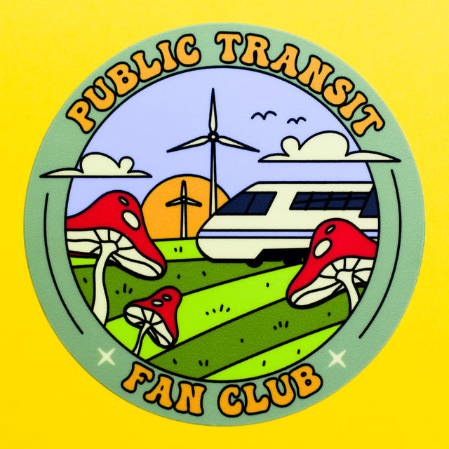 Public Transit Fan Club Sticker