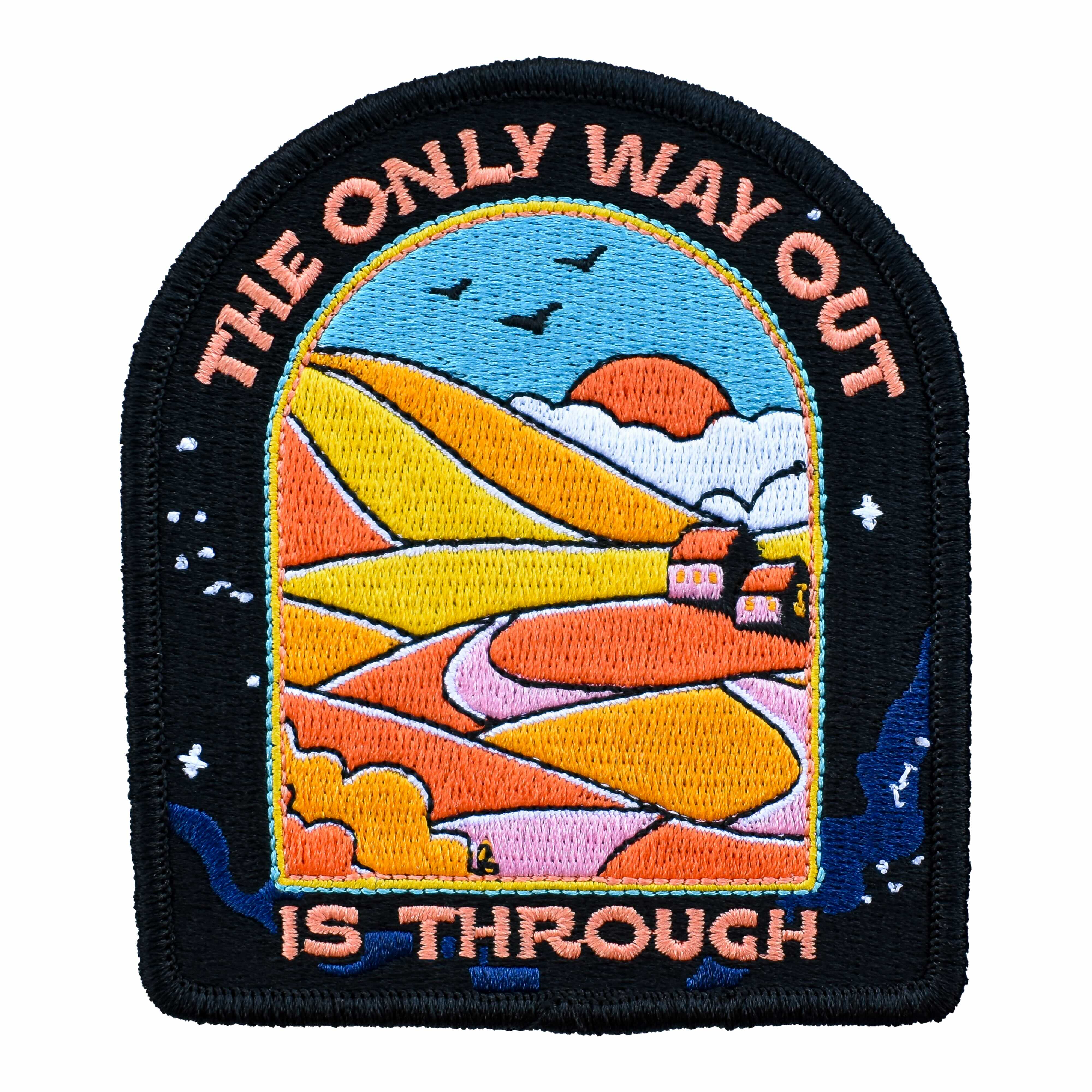 The Only Way Out Is Through (Iron-On Patch)