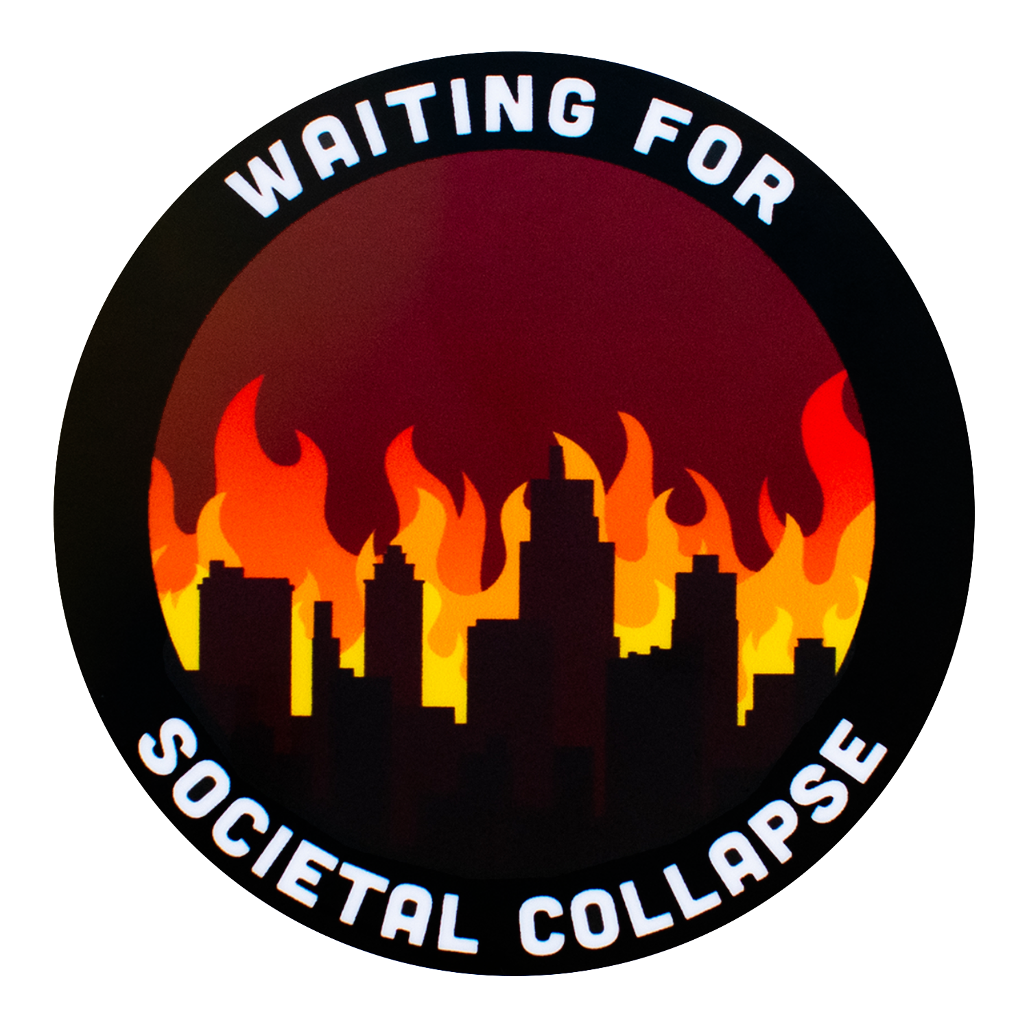 Waiting for Societal Collapse Sticker