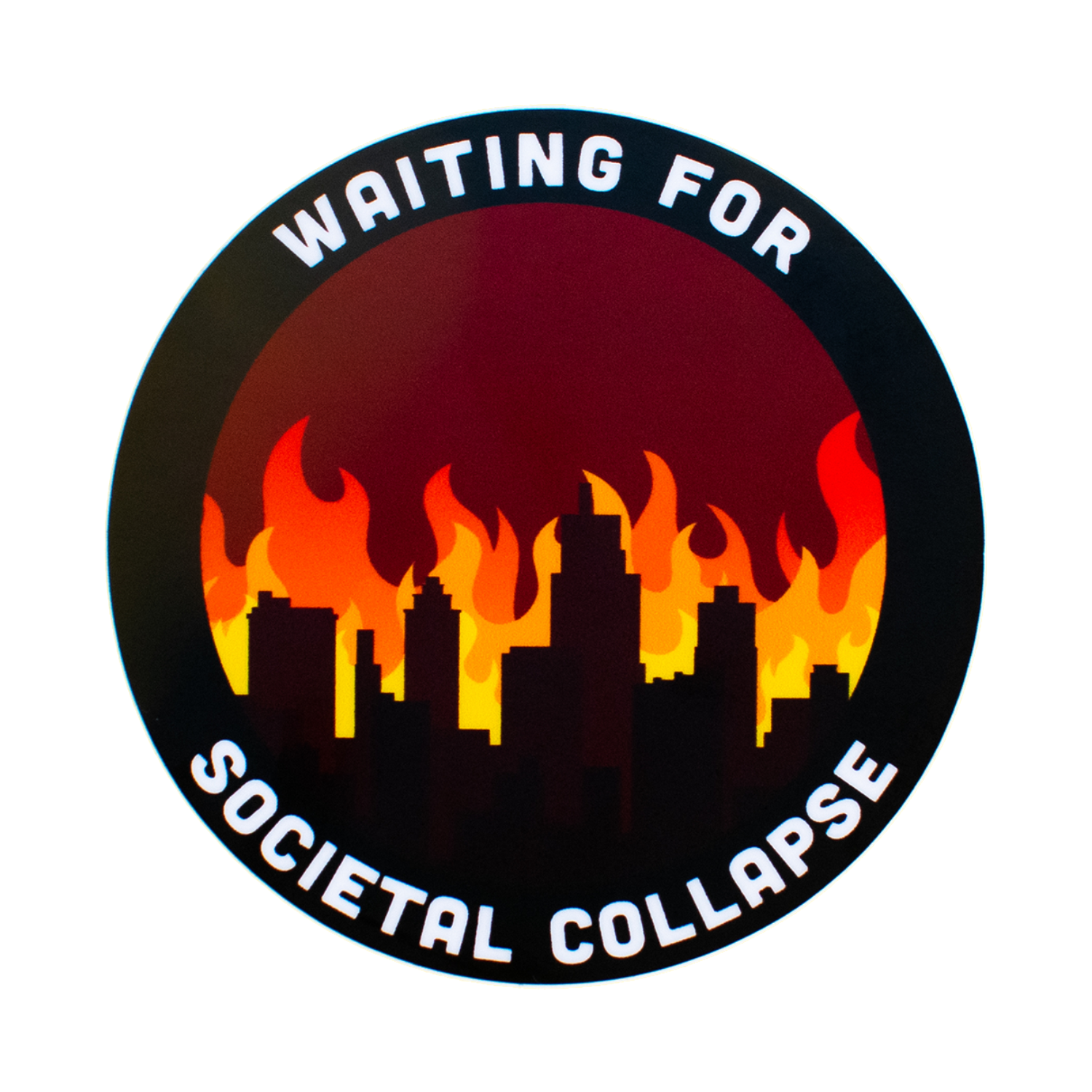 Waiting for Societal Collapse Sticker